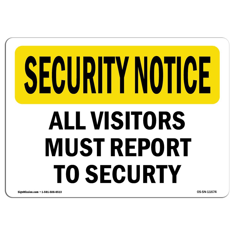UPC 754130422194 - 7 x 10 in. OSHA Security Notice Sign - Visitors Must ...